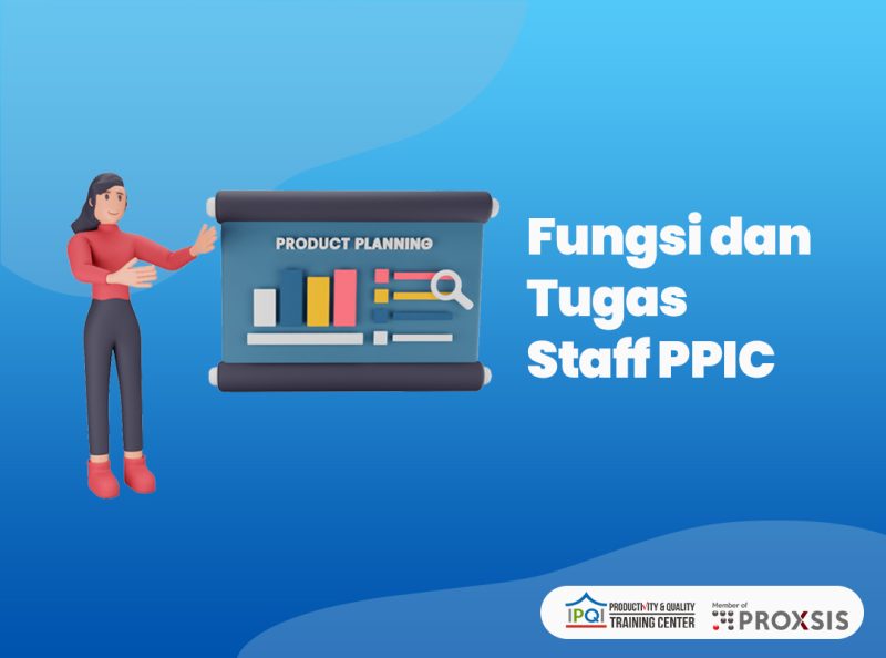Fungsi dan Tugas Staff PPIC
