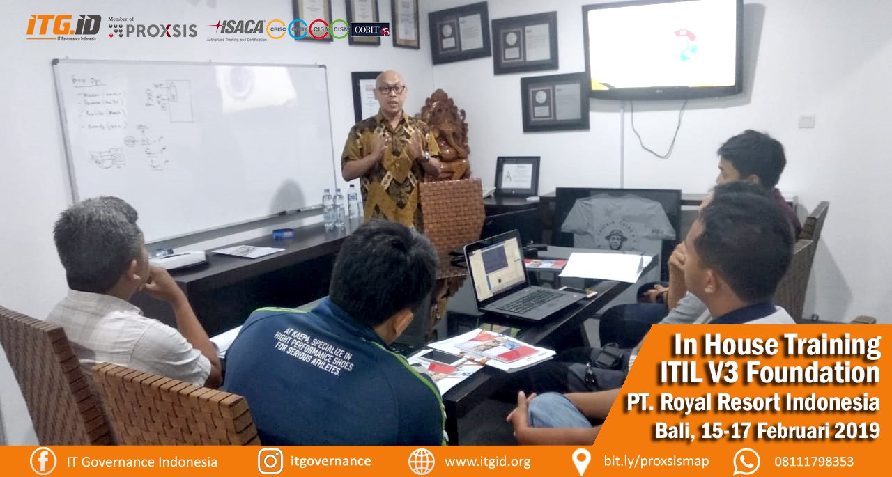 In House Training ITIL V3 Foundation, PT. Royal Resort Indonesia