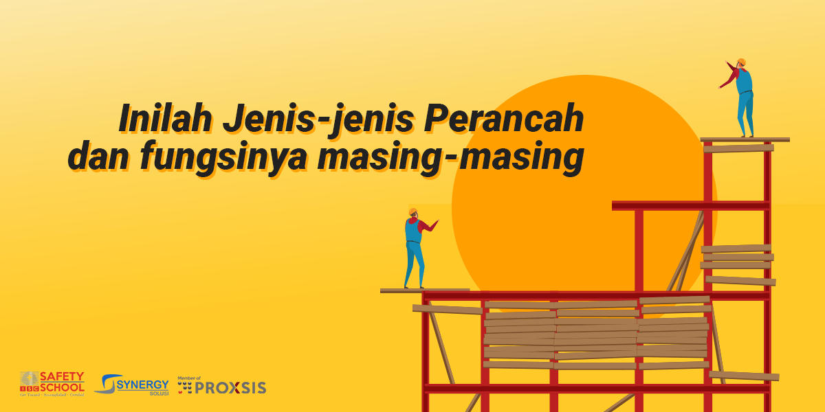 Ada Berapa Jenis Perancah dan Apa Saja Fungsinya?