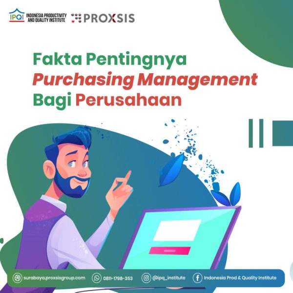 Fakta Pentingnya Purchasing Management Bagi Perusahaan