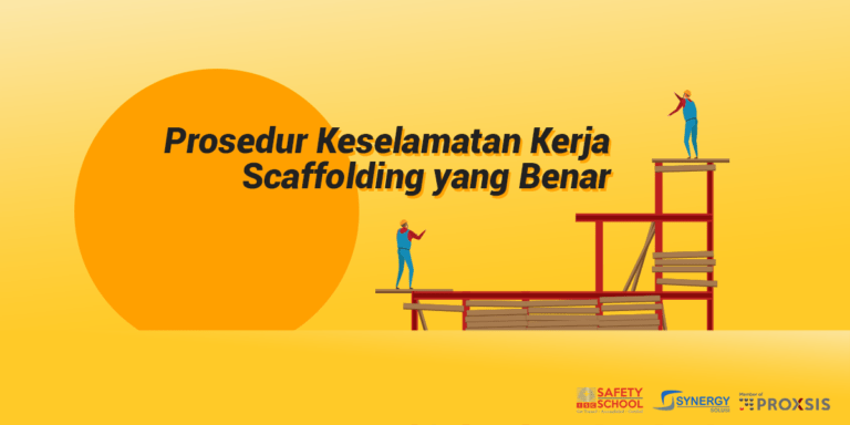 Bagaimana Prosedur Keselamatan Kerja Scaffolding yang Benar?