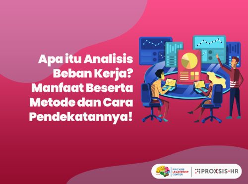 Apa itu Analisis Beban Kerja? Manfaat Beserta Metode dan Cara ...