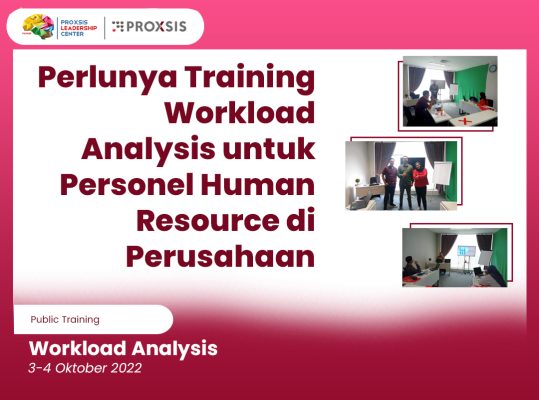 Perlunya Training Workload Analysis untuk Personel Human Resource di Perusahaan