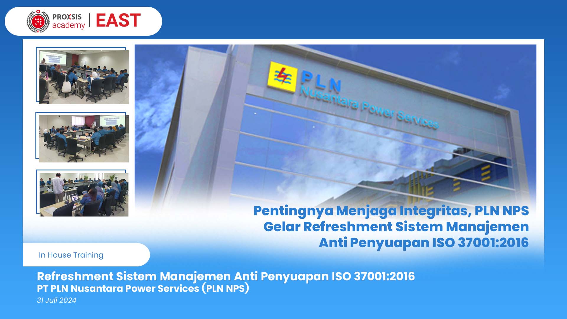 Pentingnya Menjaga Integritas PLN NPS Gelar Refreshment Sistem Manajemen Anti Penyuapan ISO ...