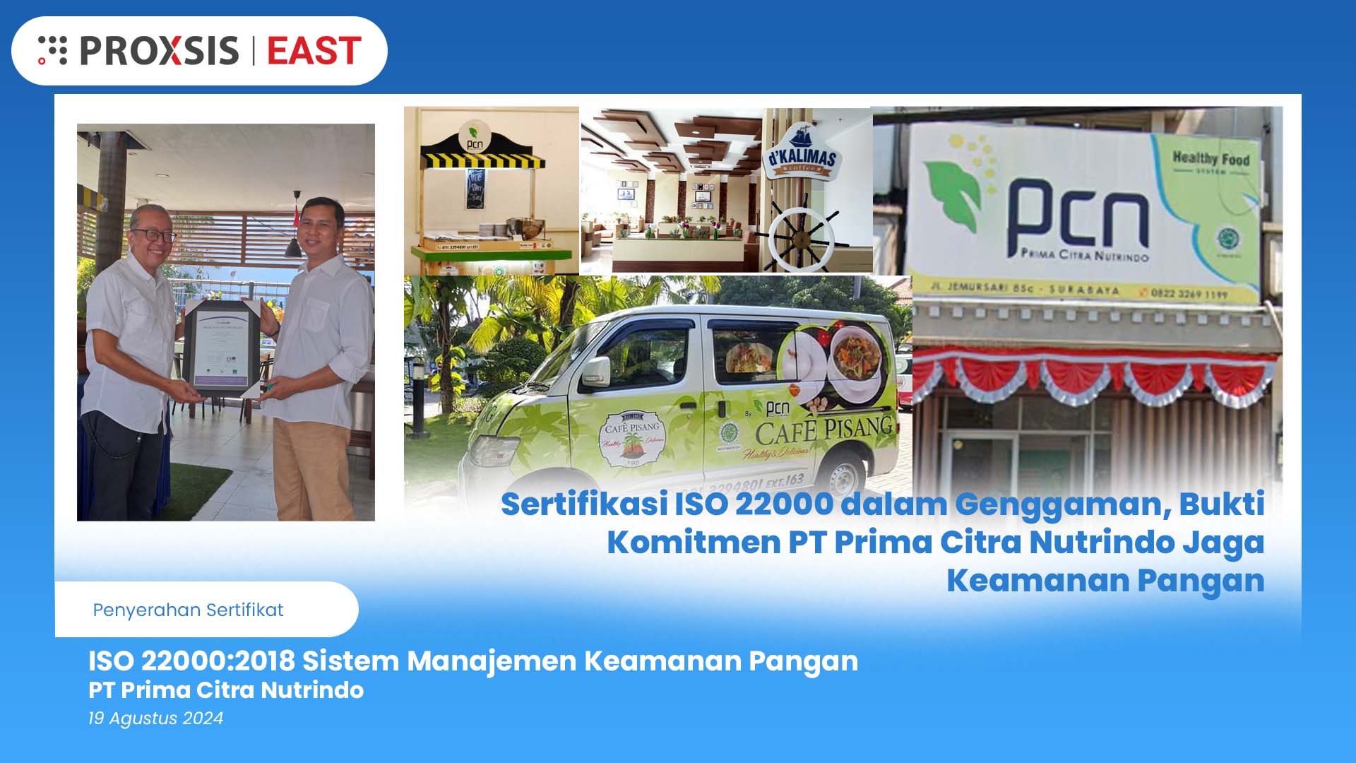 Komitmen Kolaborasi dengan Proxsis, PT Prima Citra Nutrindo Resmi Raih ...