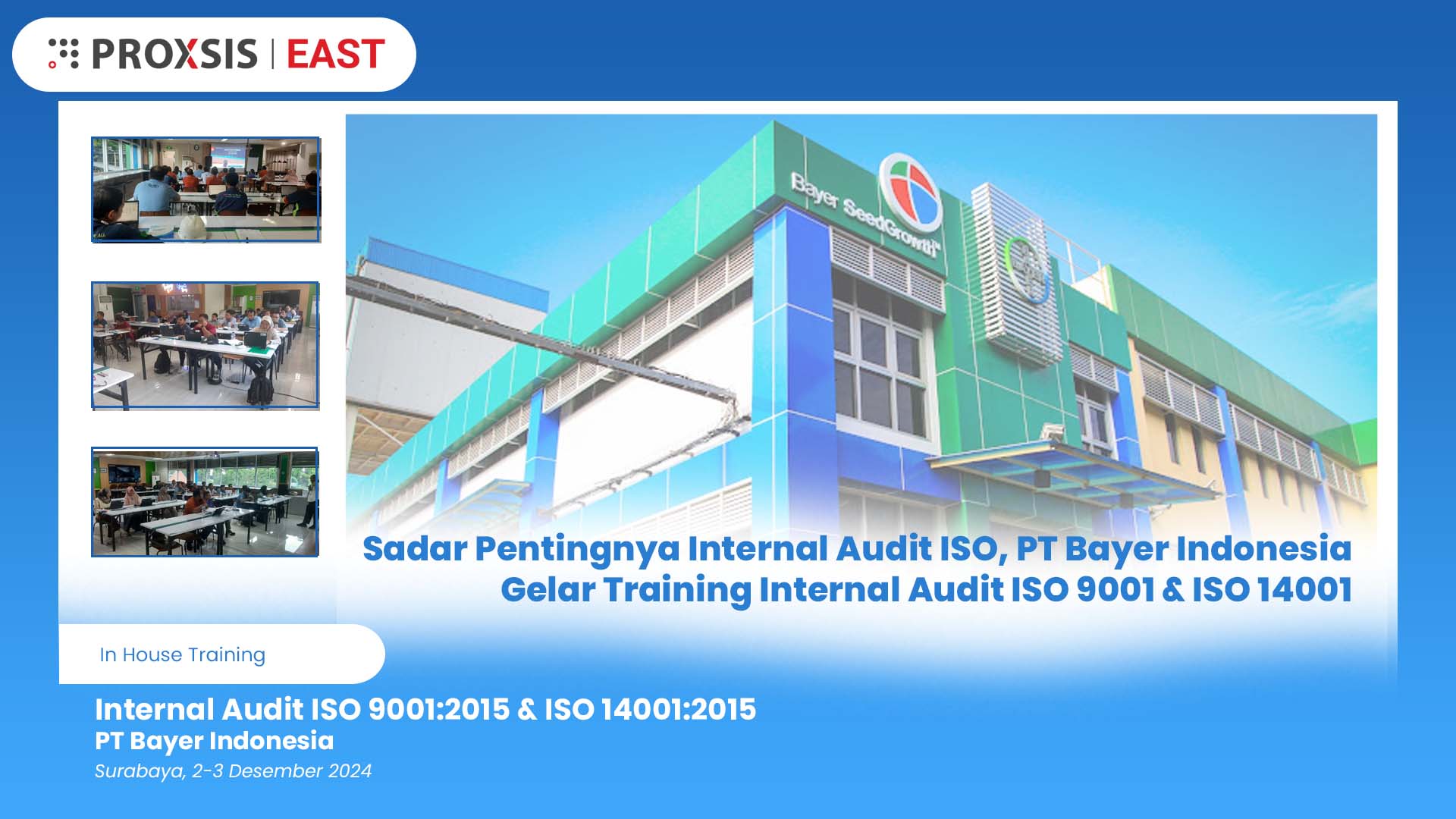 Sadar Pentingnya Internal Audit ISO, PT Bayer Indonesia Gelar Training ...